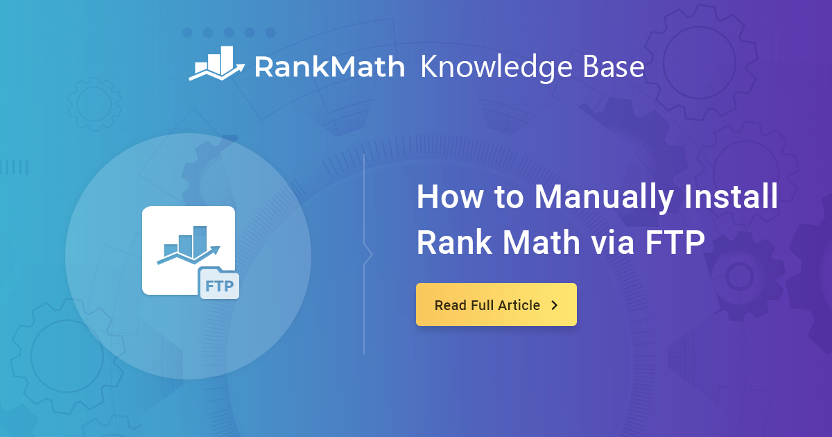 Manually Install Rank Math via FTP (or SFTP) » Rank Math