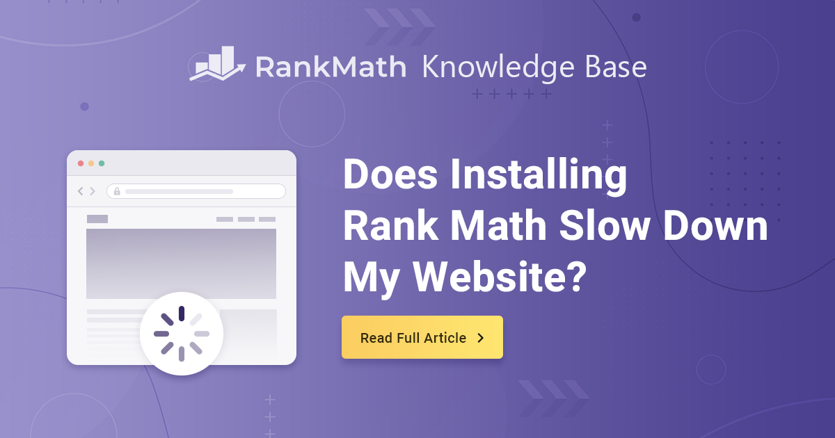 Does Installing Rank Math Slow Down My Website? » Rank Math