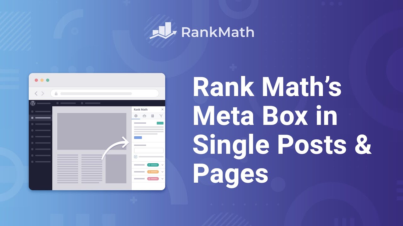 Understanding Rank Math’s Meta Box Appearing in Single Posts & Pages