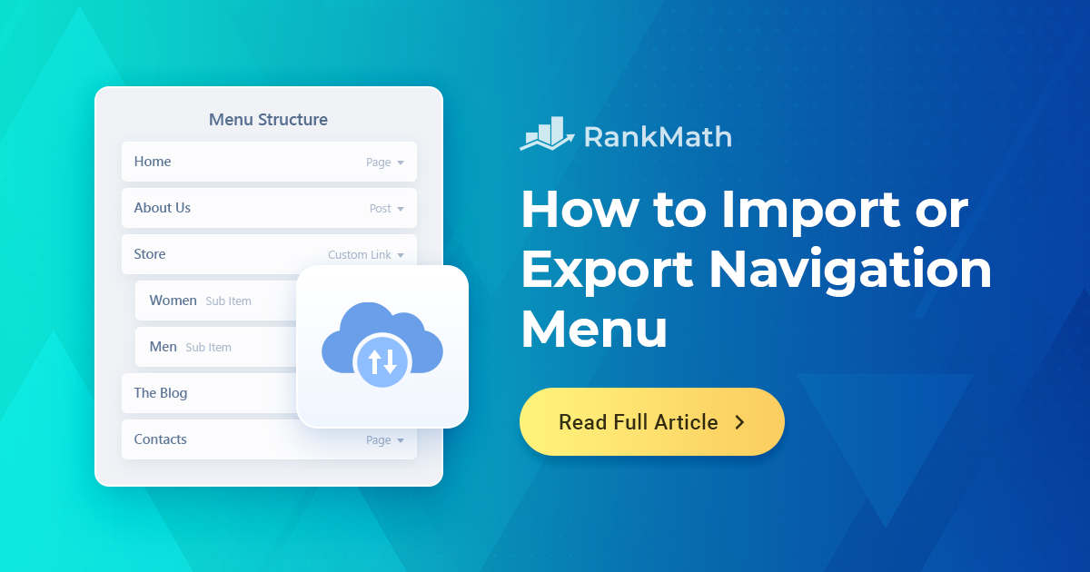 How To Easily Import Export Navigation Menus In 30 Minutes Rank Math