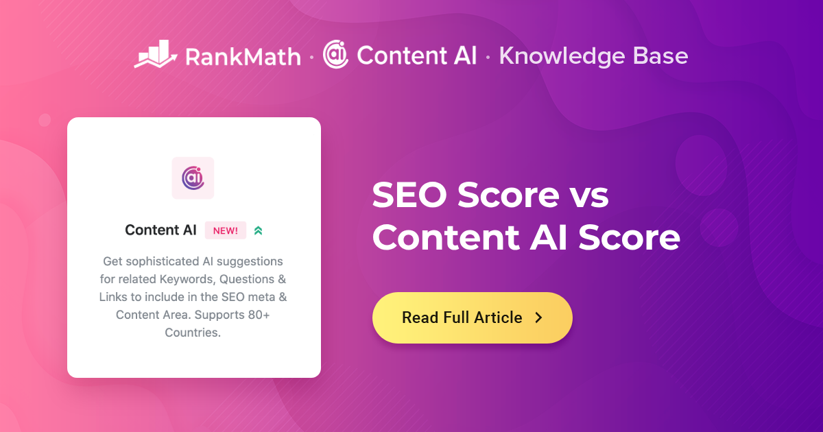SEO Score vs Content AI Score - What is the Difference? » Rank Math