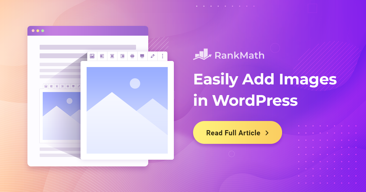 How To Easily Add Images In WordPress Rank Math