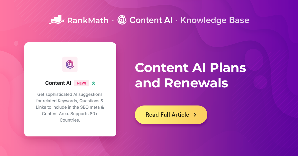 Content AI Credits and Plans: Everything You Need to Know » Rank Math