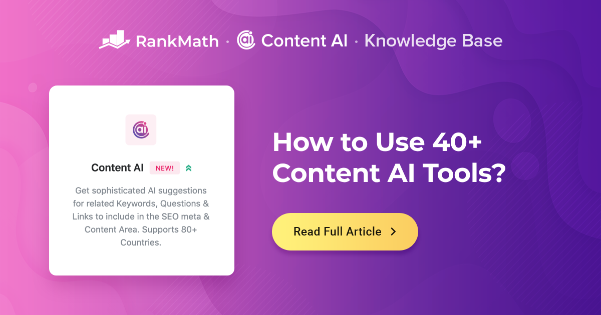 How to Use the Content AI Tools in Rank Math SEO » Rank Math