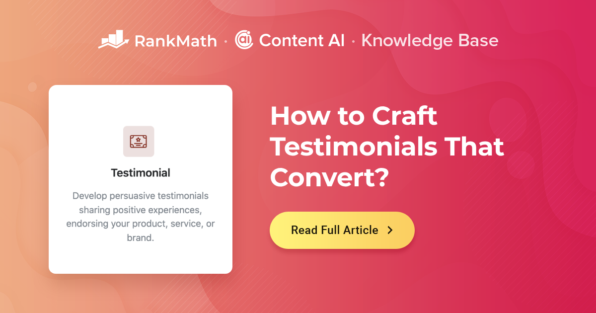How to Write a Testimonial With Content AI » Rank Math