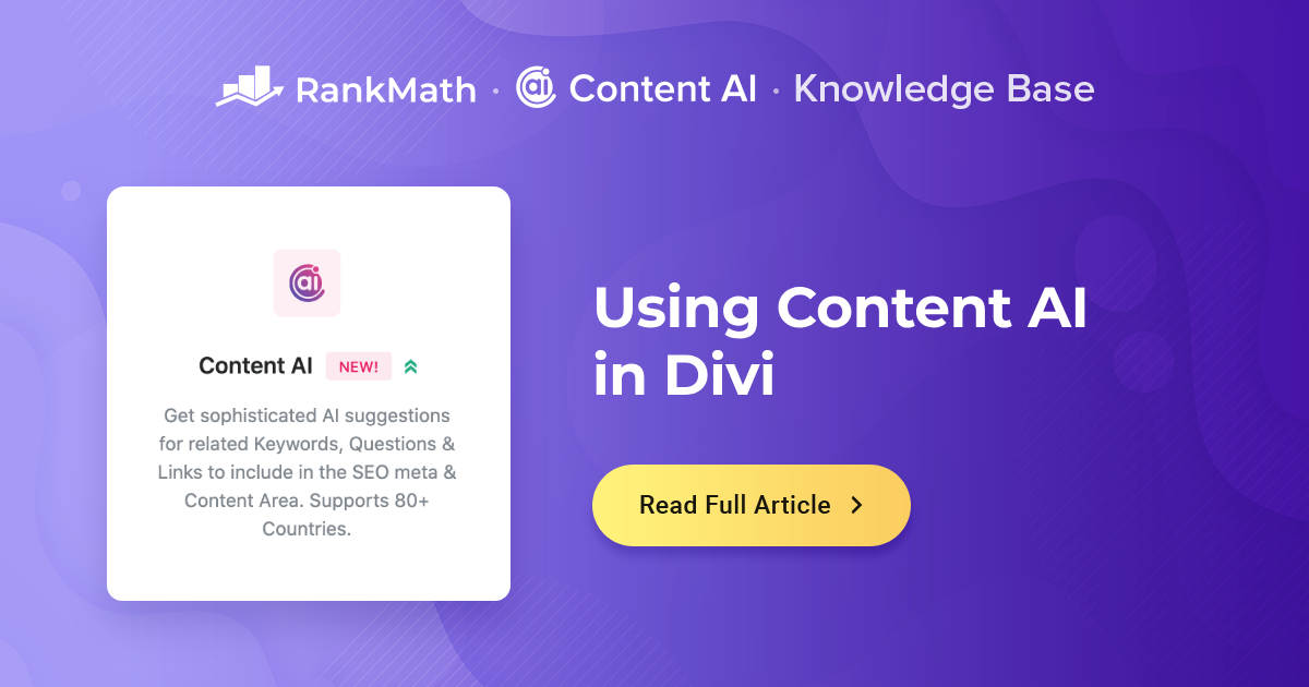 How to Use Content AI With Divi » Rank Math