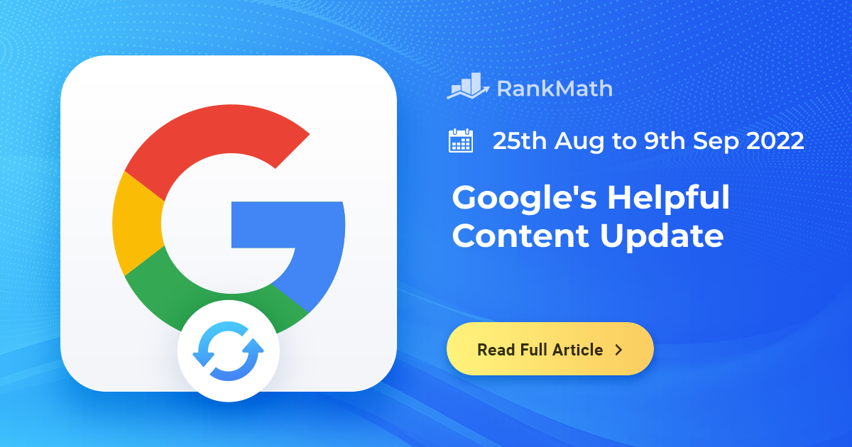 Google's Helpful Content Update » Rank Math