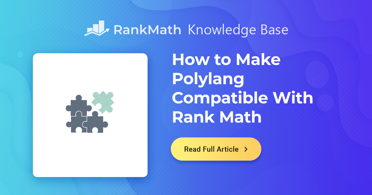How to Make Polylang Compatible With Rank Math