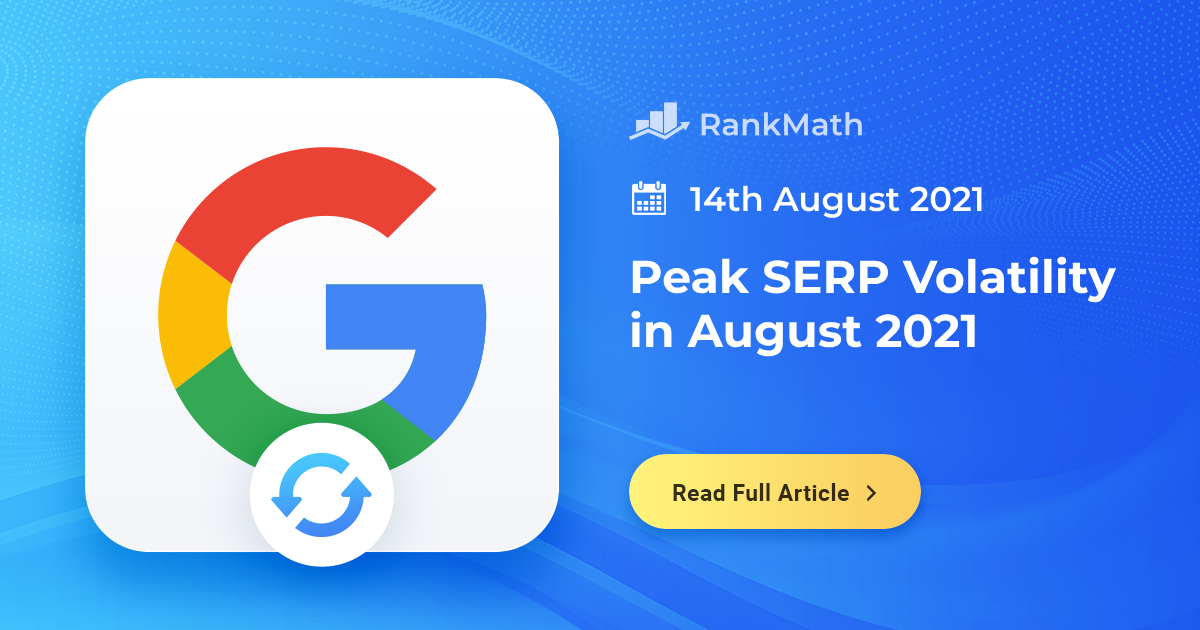 Peak SERP Volatility in August 2021 » Rank Math
