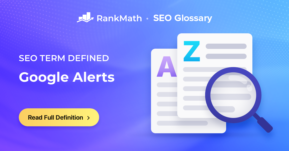 What is Google Alerts? » Rank Math