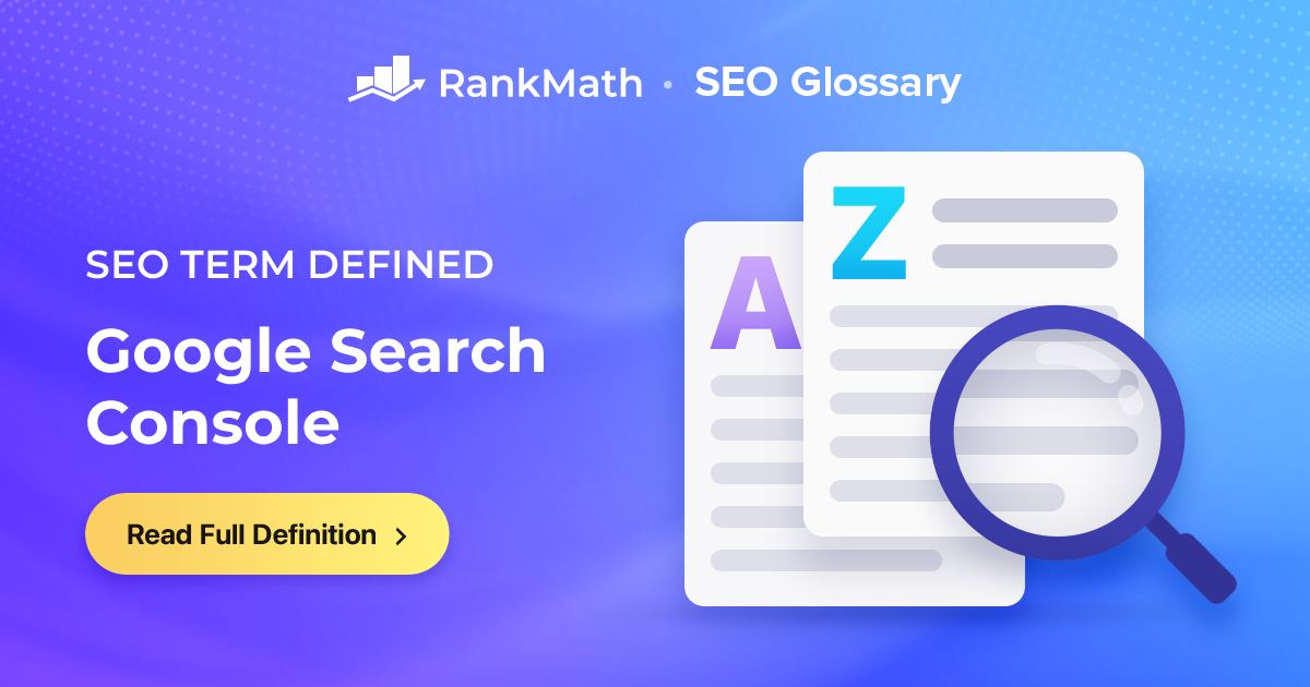What is Google Search Console? » Rank Math