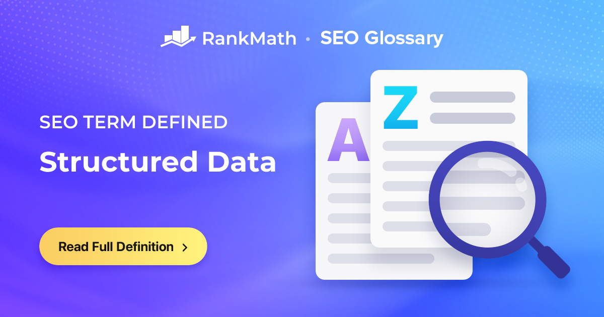 What is Structured Data? » Rank Math