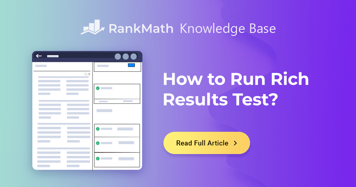 How to Run Rich Results Test? » Rank Math