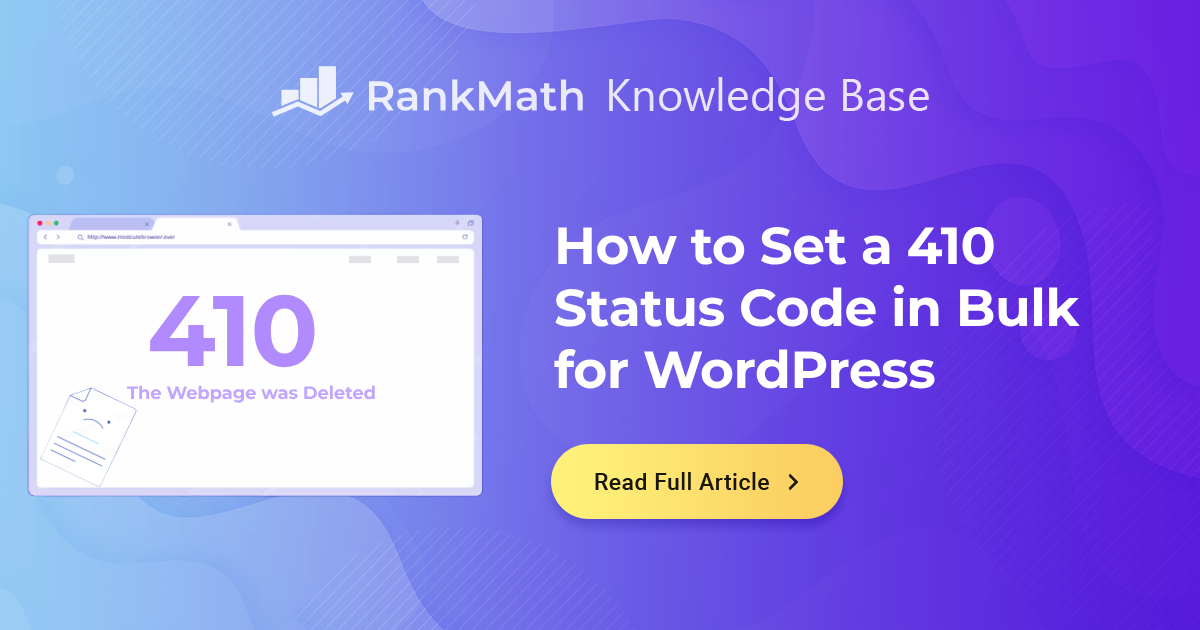 How To Set 410 Status Code In Bulk For WordPress Rank Math How To Set 410 Status Code In Bulk For WordPress Rank Math