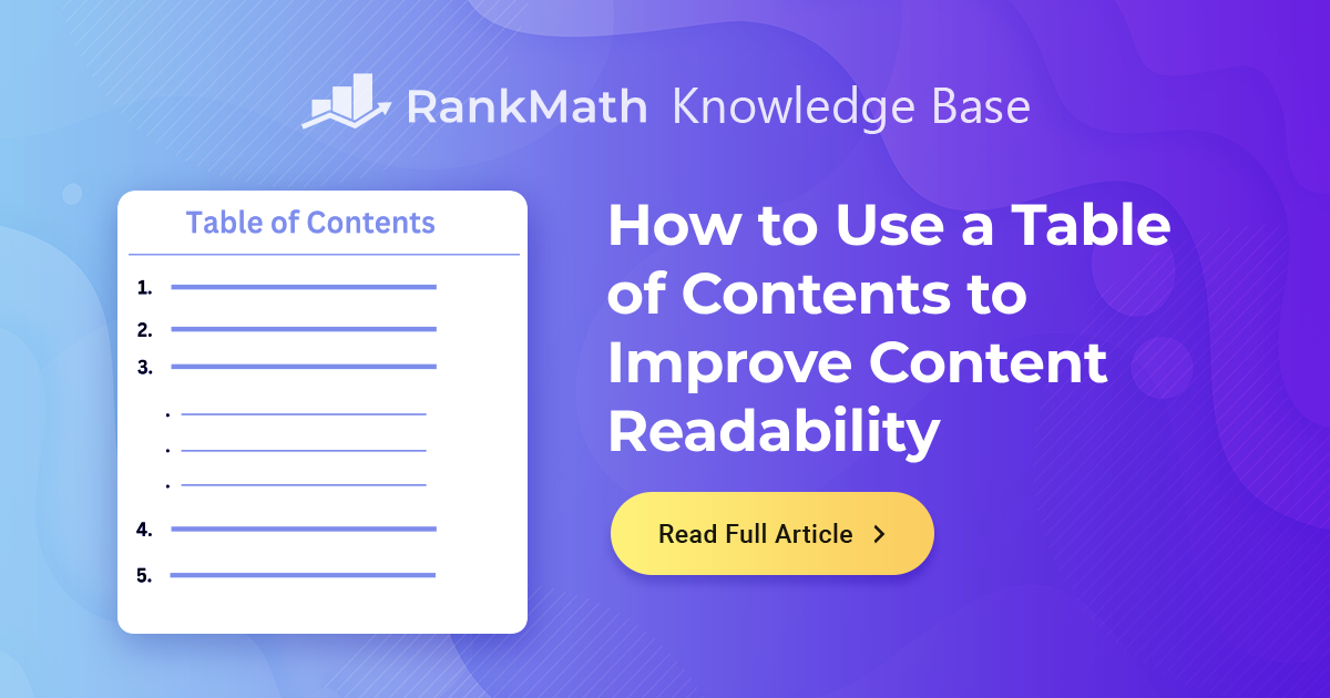 How to Use a Table of Contents to Improve Content Readability » Rank Math
