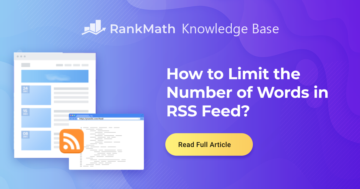 How to Limit the Number of Words in RSS Feed? » Rank Math