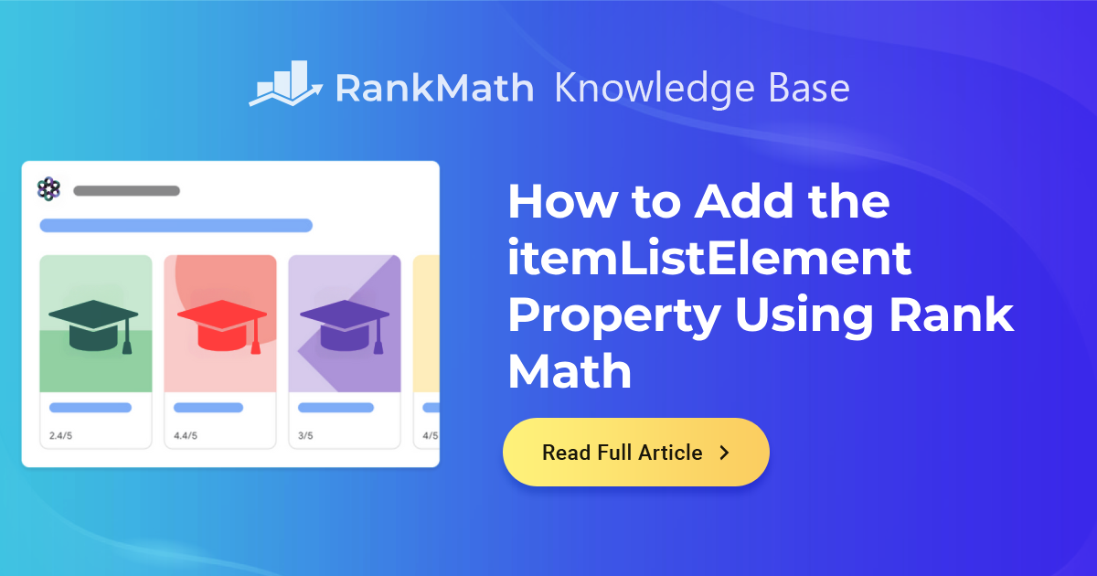 How to Add the itemListElement Property Using Rank Math » Rank Math