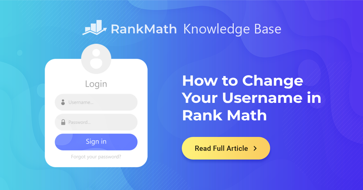 How to Change Your Username in Rank Math » Rank Math
