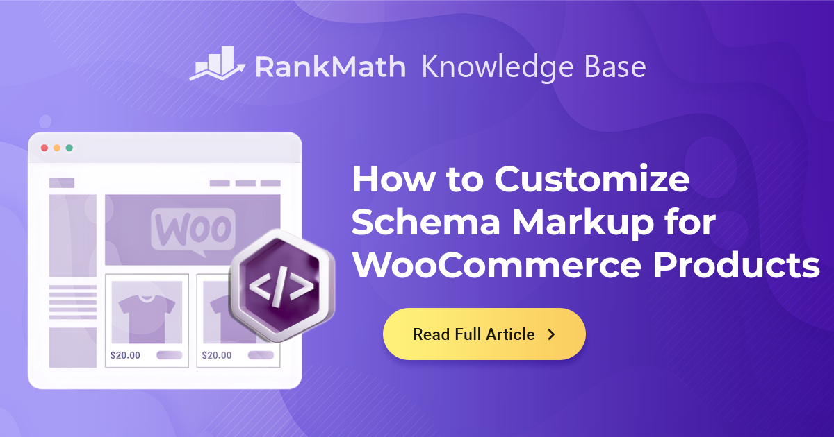 How To Customize Schema Markup For Woocommerce Products Rank Math