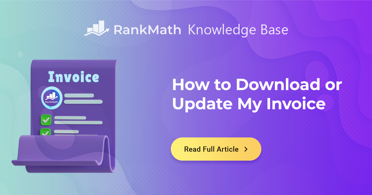 How to Download or Update My Invoice » Rank Math