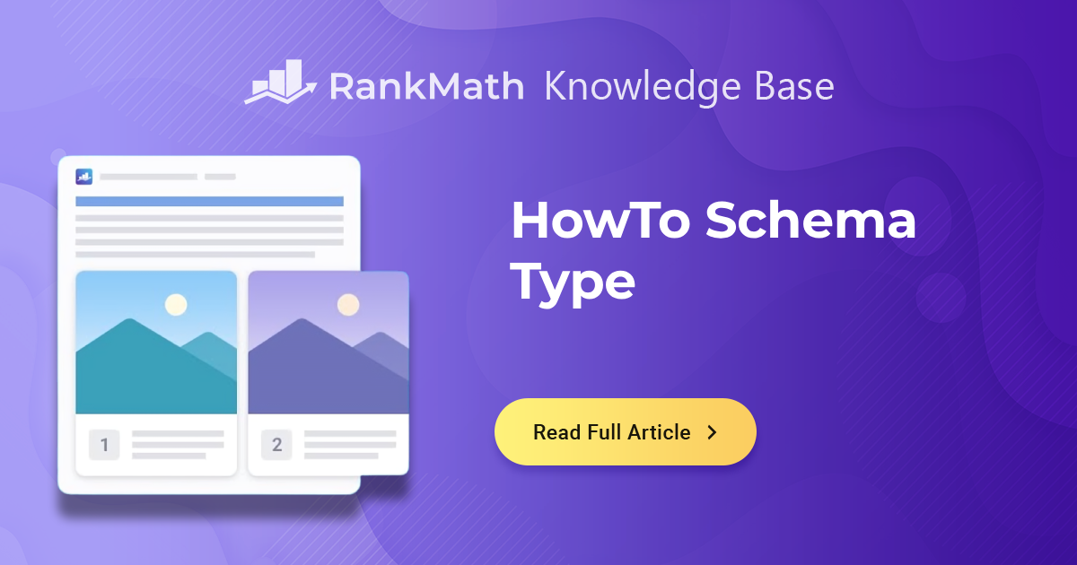 HowTo Schema Type » Rank Math