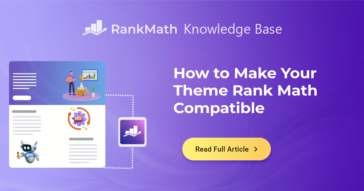 How to Make Your Theme Rank Math Compatible » Rank Math