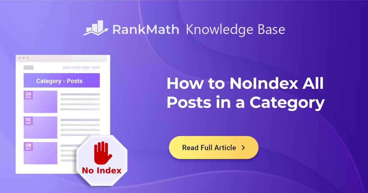 How to NoIndex All Posts in a Category » Rank Math