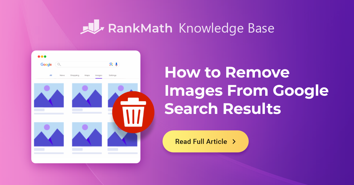 How to Remove Images From Google Search Results » Rank Math