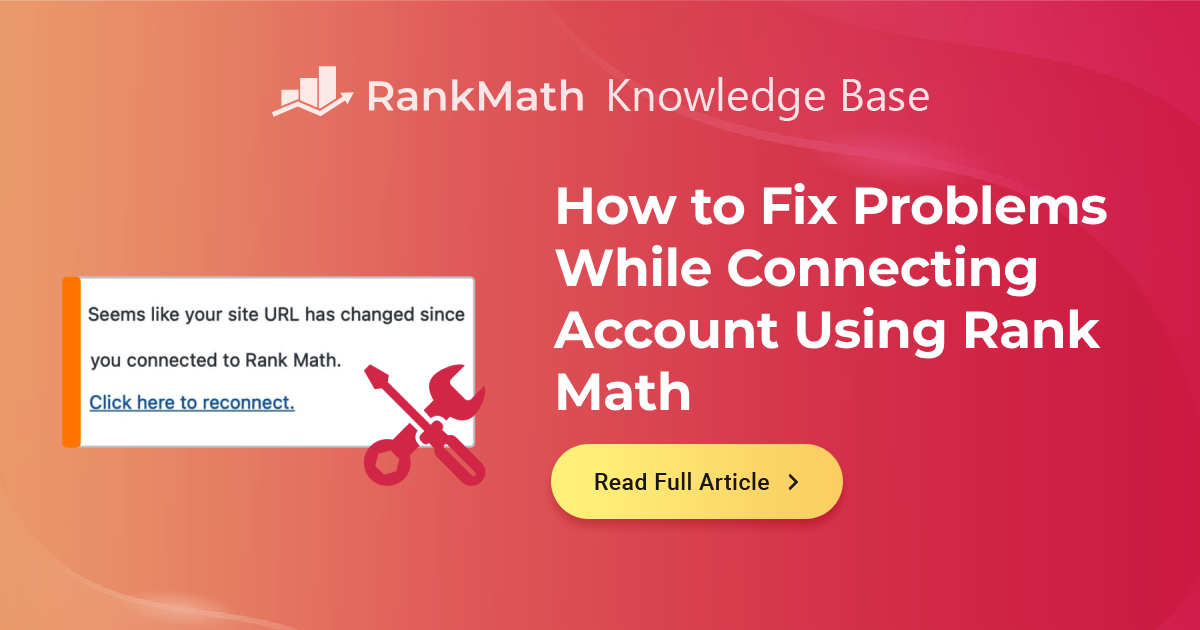 How to Fix Problems While Connecting Account Using Rank Math » Rank Math