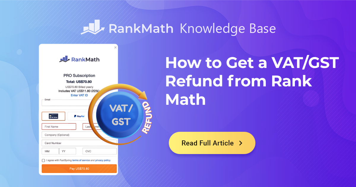 How to Get a VAT/GST Refund from Rank Math » Rank Math
