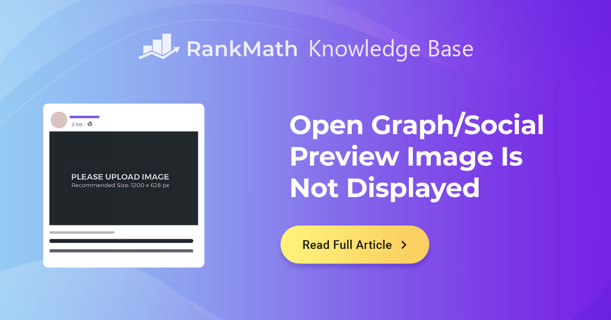 Open Graph/Social Preview Image Is Not Displayed » Rank Math