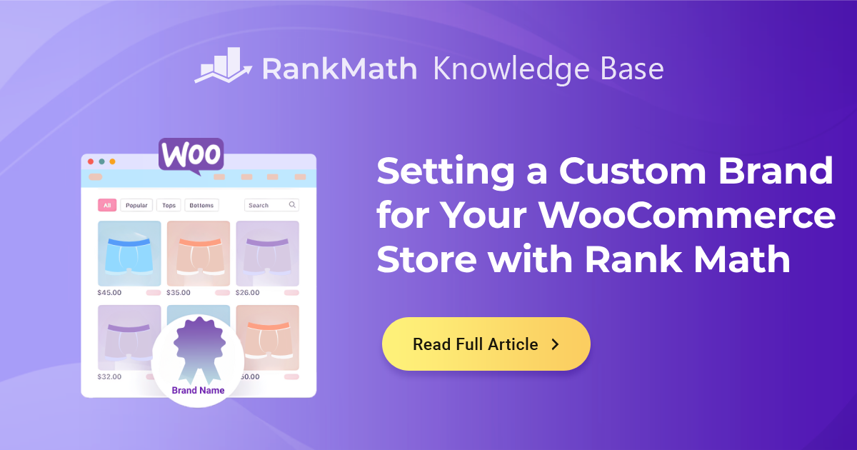 Setting a Custom Brand for Your WooCommerce Store with Rank Math » Rank Math