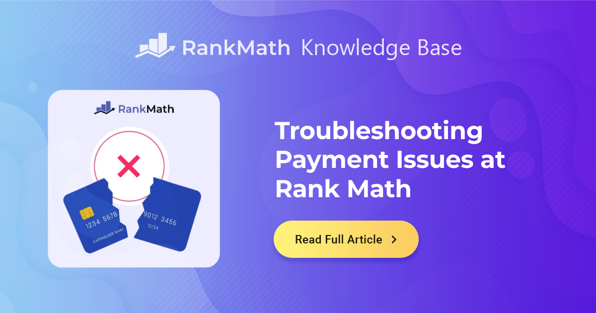 Troubleshooting Payment Issues at Rank Math » Rank Math