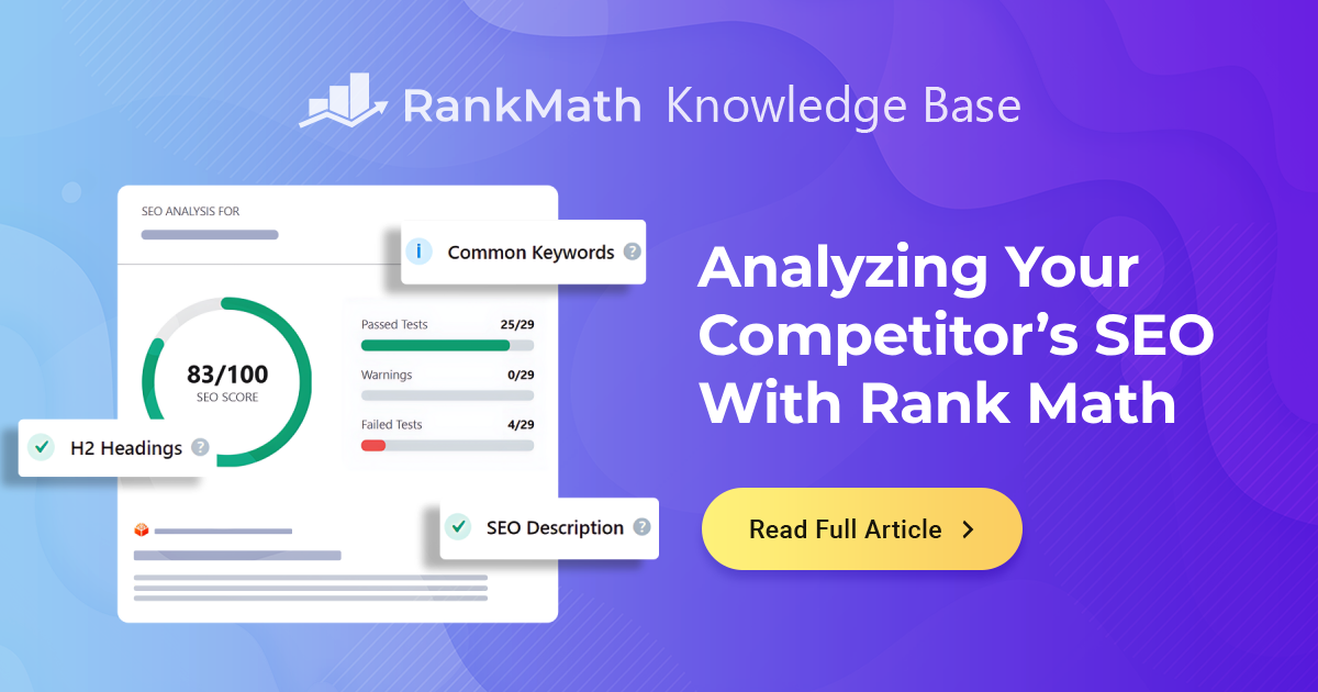 How to Spy on Your Competitor’s SEO Strategy Using Rank Math