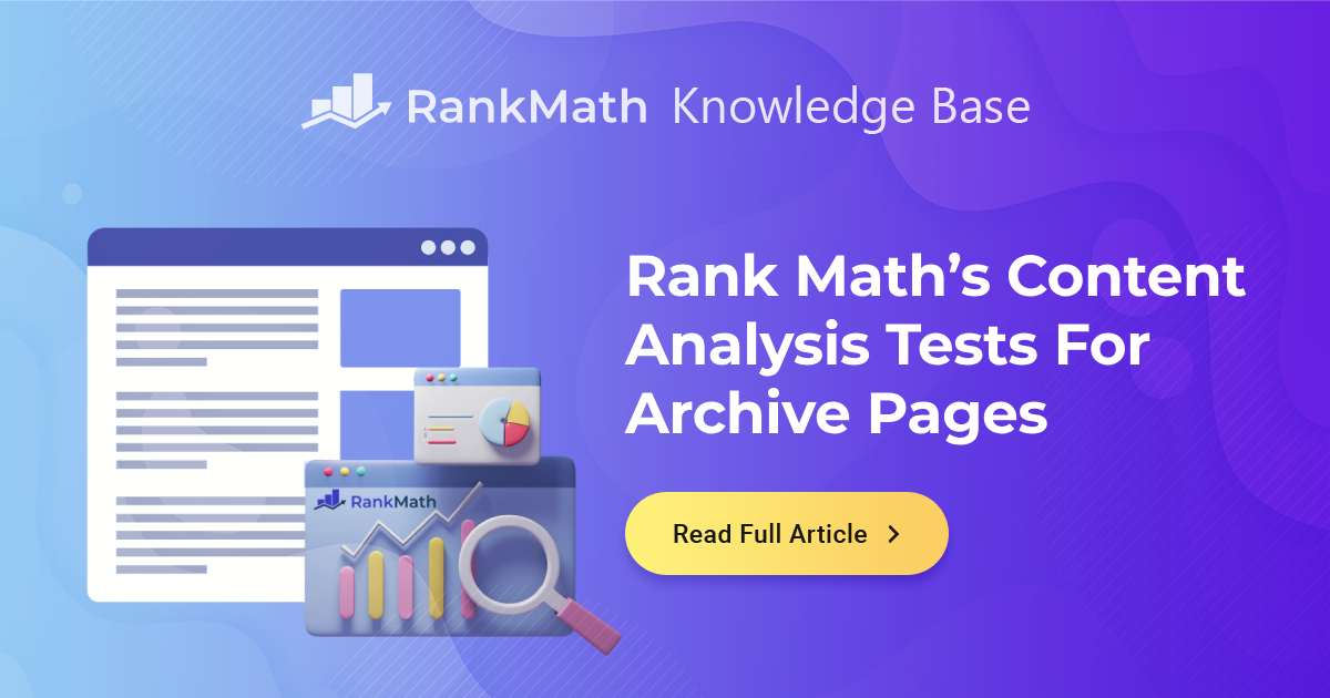 Rank Math's Content Analysis Tests For Archive Pages » Rank Math