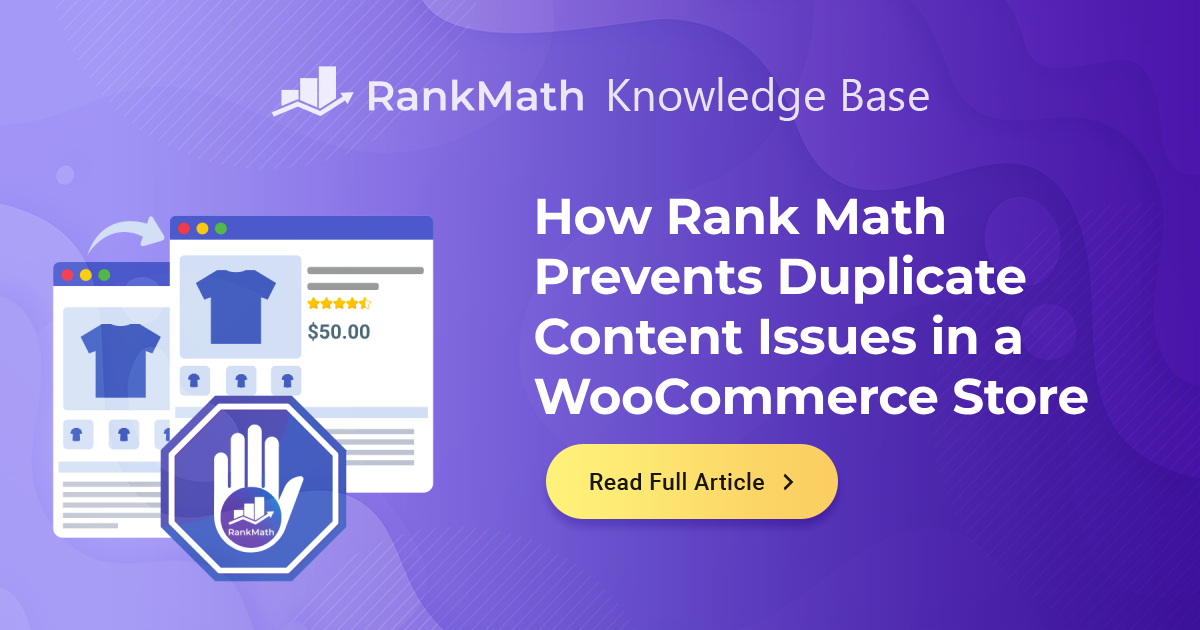 How Rank Math Prevents Duplicate Content Issues in a WooCommerce Store » Rank Math