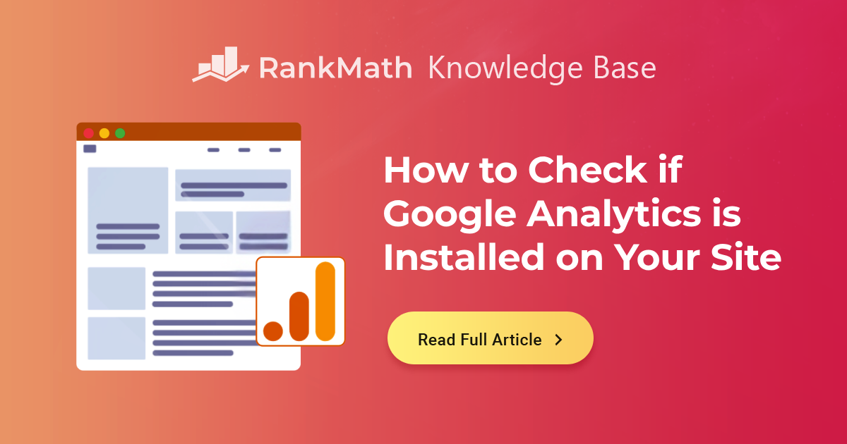 How to Check if Google Analytics is Installed on Your Site » Rank Math