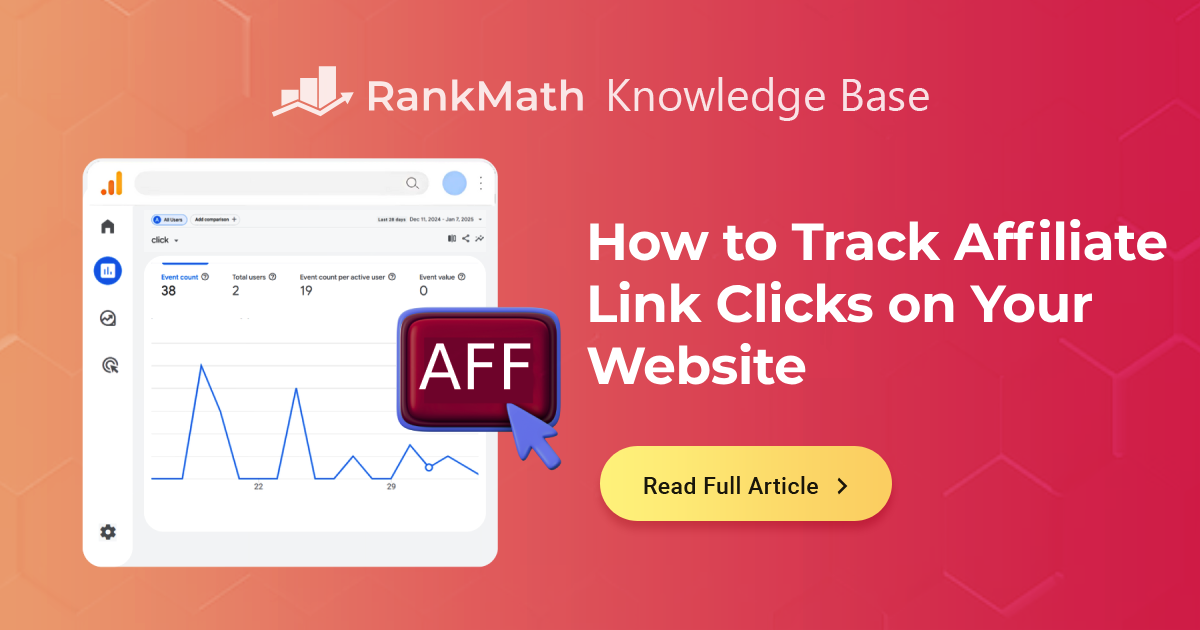 How to Track Affiliate Link Clicks on Your Website » Rank Math