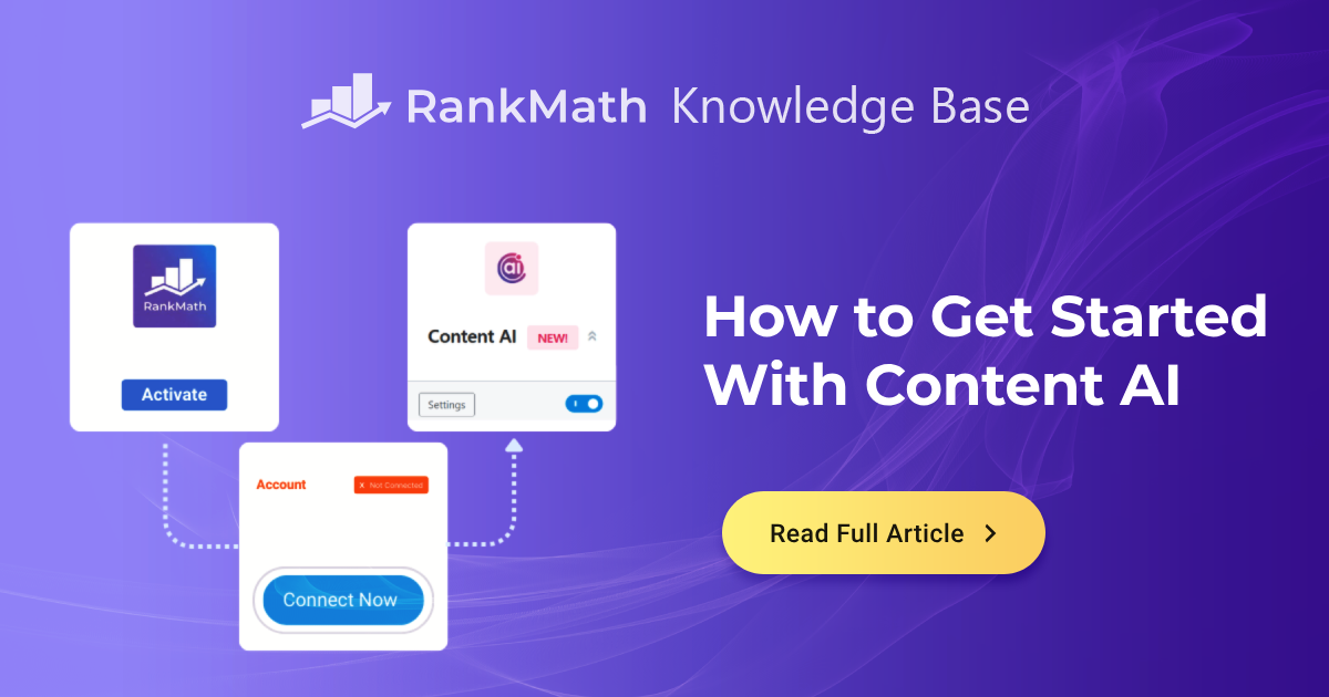 How to Get Started With Content AI » Rank Math