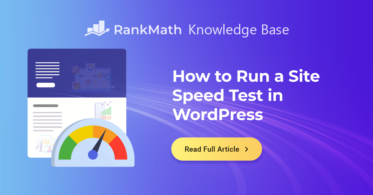 How to Run a Site Speed Test in WordPress » Rank Math
