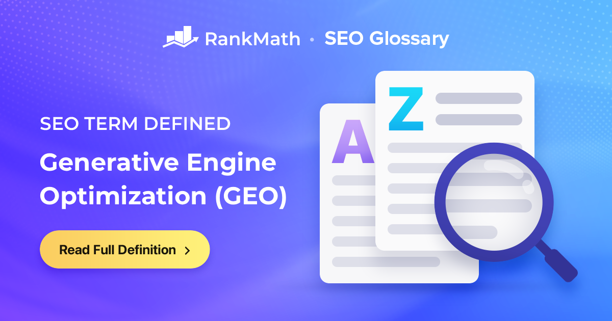 What is Generative Engine Optimization (GEO)? » Rank Math