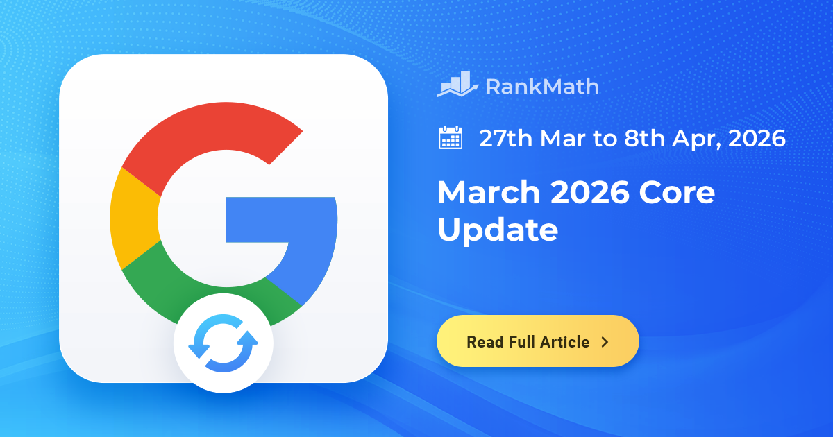 March 2026 Core Update » Rank Math